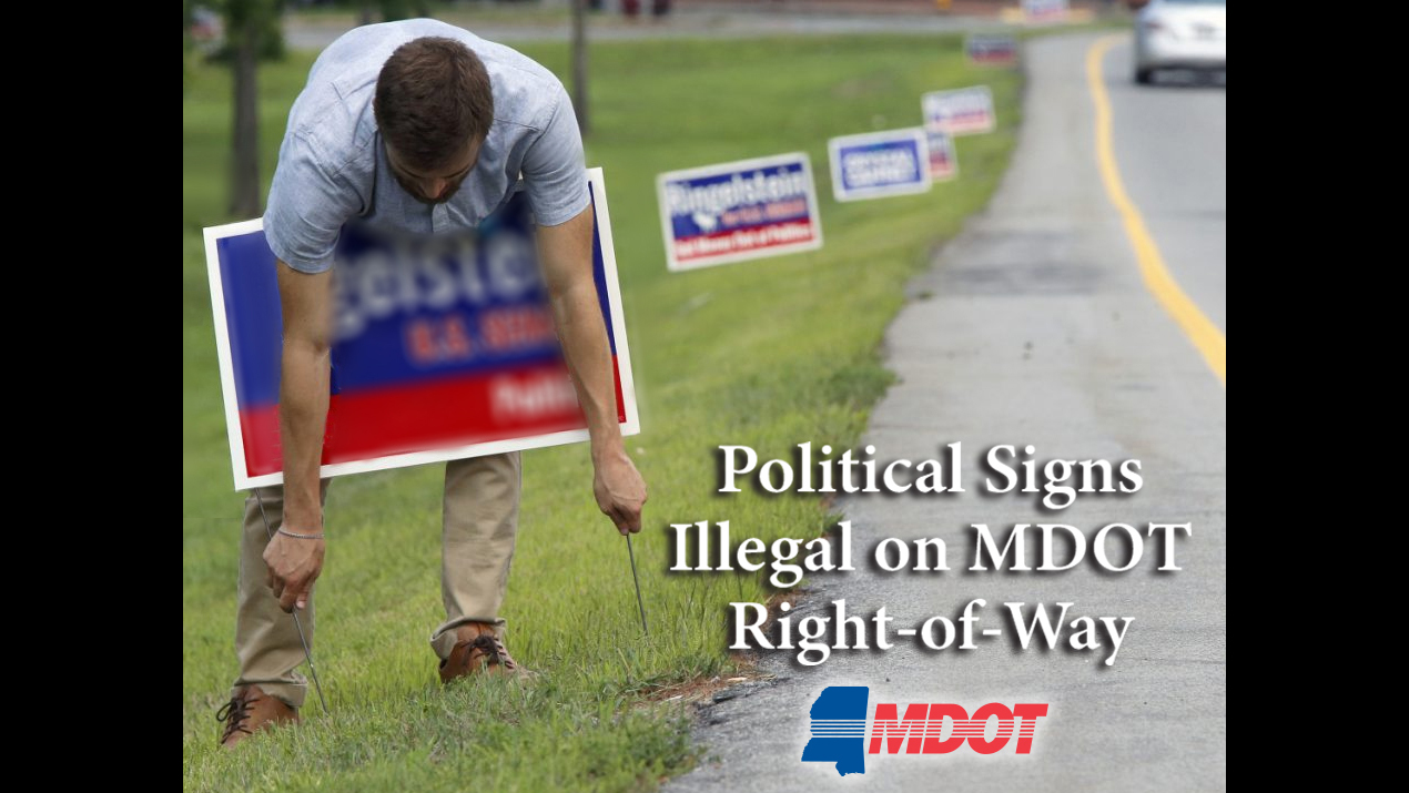 MDOT: Political signs illegal in right-of-way | Daily Leader