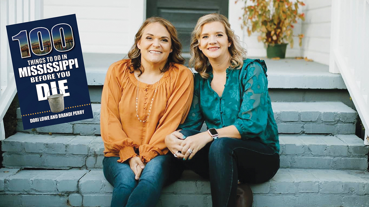 A Mississippi bucket list | Daily Leader